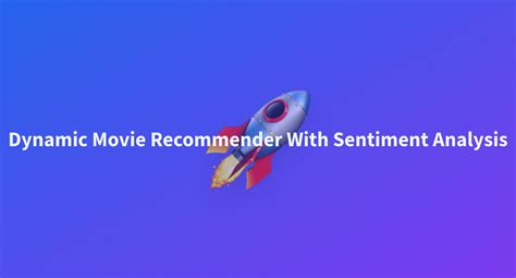 App Py · Tusharnautiyal Dynamic Movie Recommender With Sentiment Analysis At Main