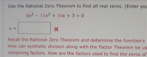 Solved Use the Rational Zero Theorem to find all real zeros. | Chegg.com