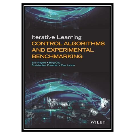 قیمت و خرید کتاب iterative learning control algorithms and experimental