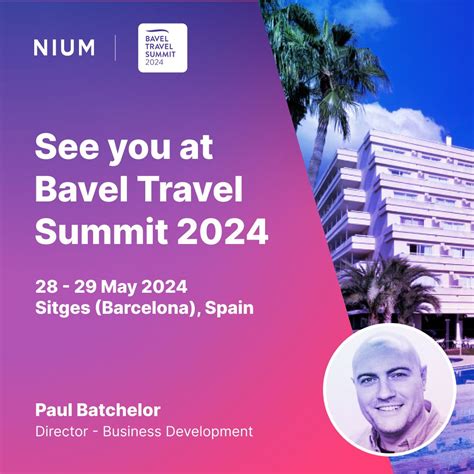 Travel Payments Nium Baveltravelsummit Paul Batchelor