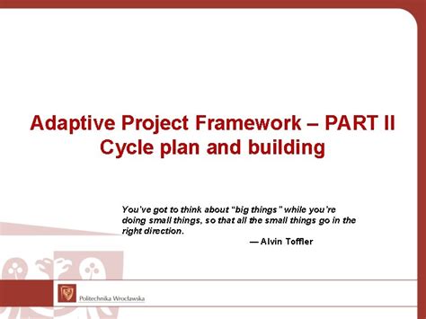 Adaptive Project Framework PART II Cycle Plan And