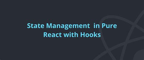 State Management In Pure React With Hooks Useeffect Dev Community