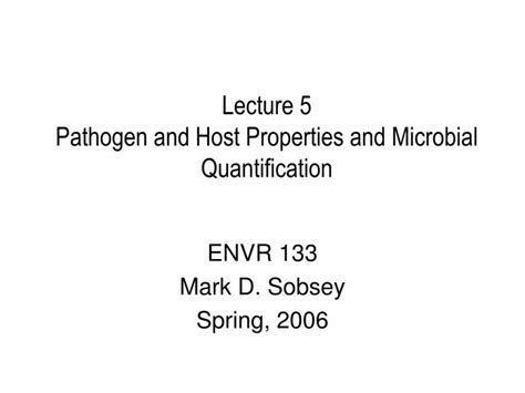 Ppt Lecture 5 Pathogen And Host Properties And Microbial Quantification Powerpoint