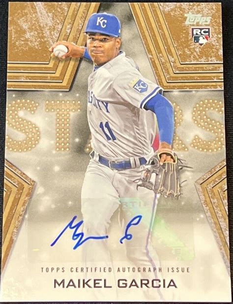 2023 Topps Series 1 Baseball Stars Autographs Maikel Garcia Bsa Mag Gold 50 Au Rc For