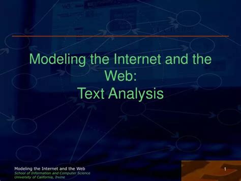 Ppt Modeling The Internet And The Web Text Analysis Powerpoint