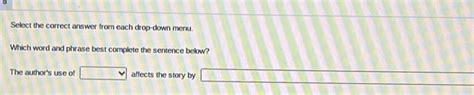 Solved 5 Select The Correct Answer From Each Drop Down Menu Which