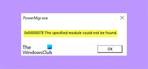 PowerMgr Exe X E The Specified Module Could Not Be Found