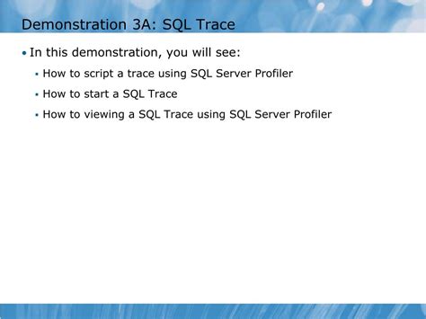 Ppt Comprehensive Guide To Tracing Activity In Sql Server 2008 R2