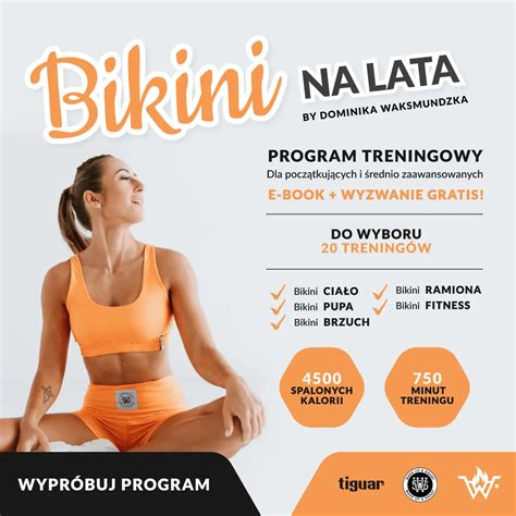 Program Treningowy Bikini Na Lata Fnl