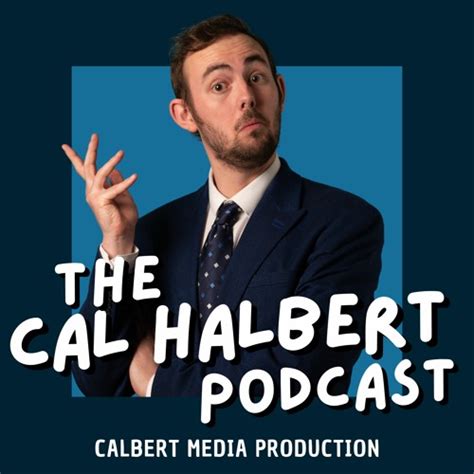 Stream Episode Dont Touch The Nature By The Cal Halbert Podcast Podcast Listen Online For