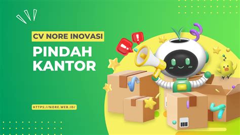 Cv Nore Inovasi Resmi Pindah Kantor Nore Digital Agency