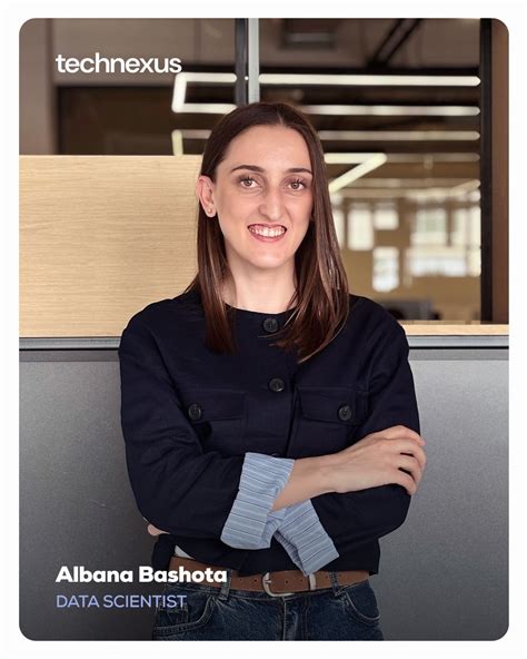 Say Hi To Albana Bashota Our Data Scientist 👩🏻‍🔬 In Just A Few Weeks … Technexus