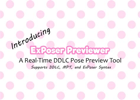 Introducing Exposer Previewer A Ddlc Pose Previewer For Ddlc Mpt And