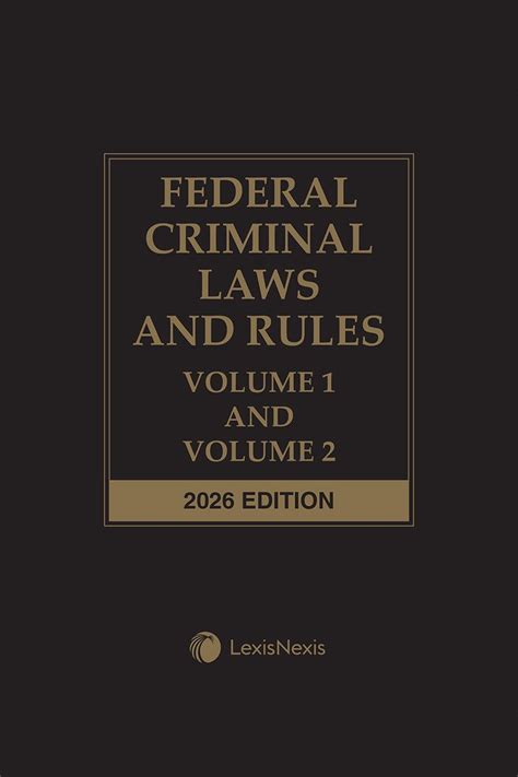 Federal Criminal Laws And Rules