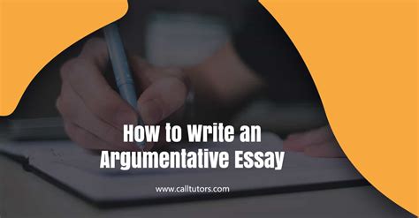 Learn The Tips On How To Write An Argumentative Essay