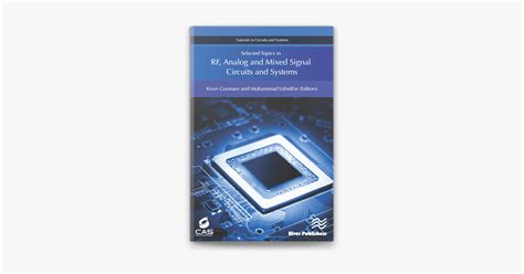 ‎selected Topics In Rf Analog And Mixed Signal Circuits And Systems By Kiran Gunnam And Mohammad