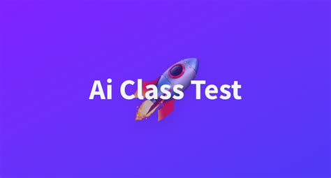 Ai Class Test A Hugging Face Space By Spoole67
