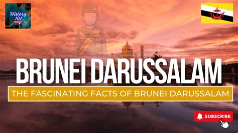 Fascinating Facts About Brunei Darussalam Discover The Hidden Gems Of