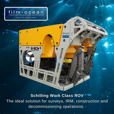 Schilling Hd Work Class Rov Supported By Lars And Tms Makes The Ideal