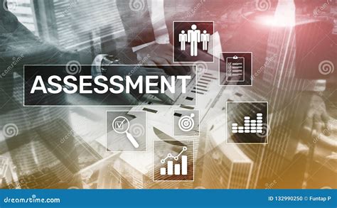 Assessment Evaluation Measure Analytics Analysis Business And Technology Concept On Blurred
