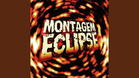 Montagem Eclipse Super Slowed Youtube