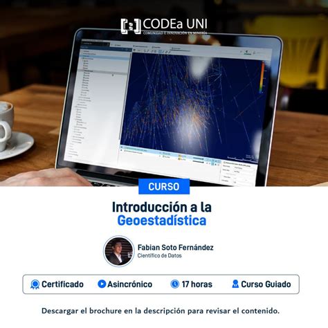 𝗖𝗨𝗥𝗦𝗢 IntroducciÓn A La GeoestadÍstica Codea Uni