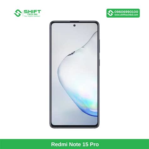Redmi Note 15 Pro Price In Bangladesh Shift Tech Bd