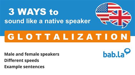 Glottalization Pronunciation Improve Your Language With Bab La Youtube