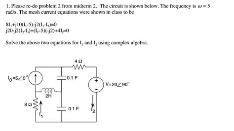solved please re do problem 2 from midterm 2 the circuit is