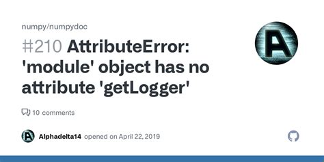 AttributeError Module Object Has No Attribute GetLogger Issue Numpy Numpydoc GitHub