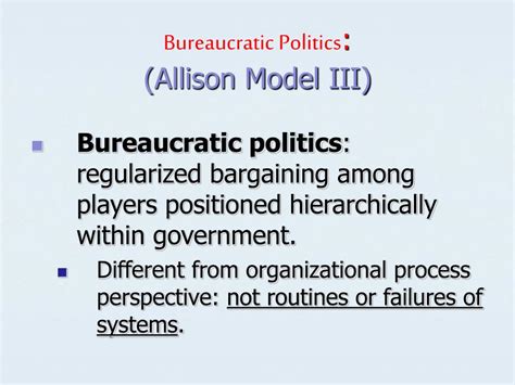 Ppt Todays Topics Organizational Process And Bureaucratic Politics