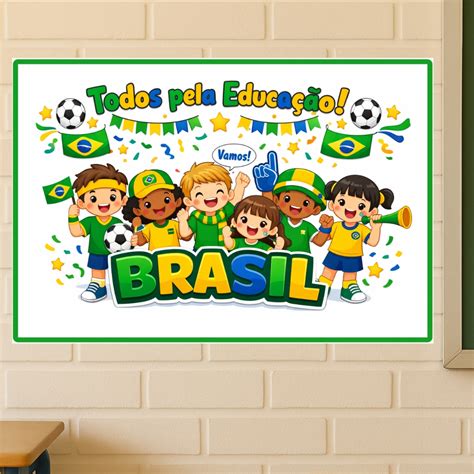 Painel Copa Do Mundo Todos Pela Educação Tá Pronto
