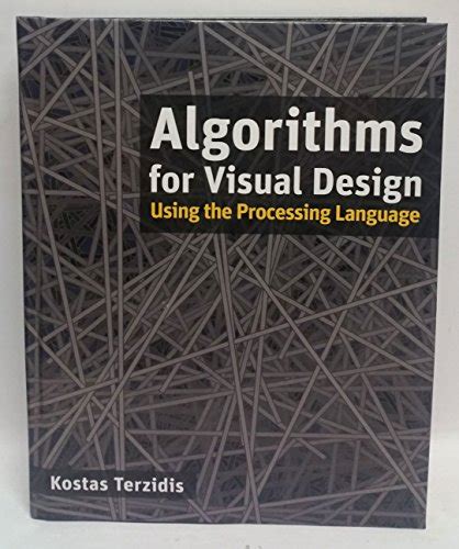 9780470375488 algorithms for visual design using the processing