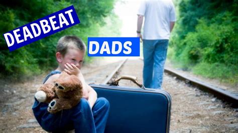 Signs You Dating A Deadbeat Dad Dating Magazine
