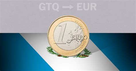 Valor De Cierre Del Euro En Guatemala Este 2 De Junio De Eur A Gtq Infobae