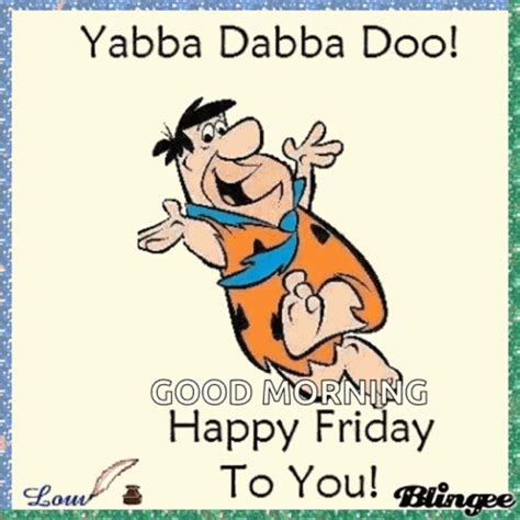 90 Good Morning Friday S