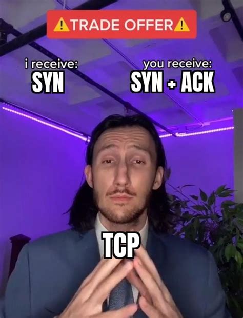 Leaked Image Of A TCP Server S Protocol In Action R ProgrammerHumor