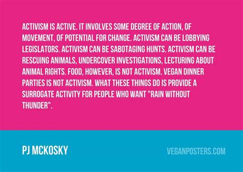Activism Is Active It Involves Some Degree Vegan Posters