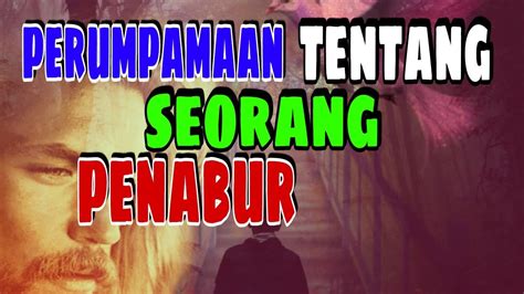 Alkitab Suara Injil Matius Perumpamaan Tentang Seorang Penabur Youtube