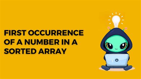 First Occurrence Of A Number In A Sorted Array Youtube