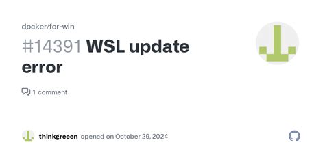 Wsl Update Error · Issue 14391 · Docker For Win · Github