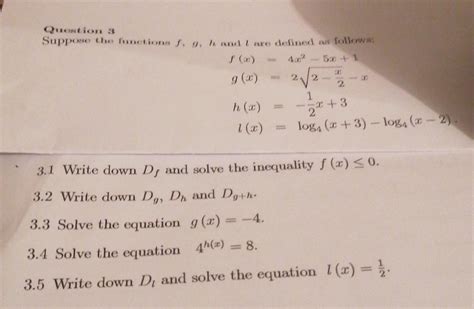 Solved Question 3 Suppose The Functions F G H And L Are