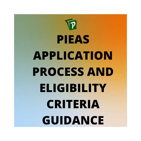 Pieas Application Process And Eligibility Criteria Guidance New Pieas