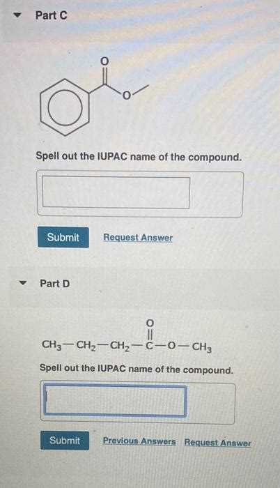 Solved Spell Out The Iupac Name Of The Compound Part D