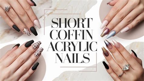 57 Designs For Short Coffin Acrylic Nails Thebeautyfoodie