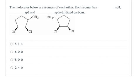 Answered The Molecules Below Are Isomers Of Each… Bartleby