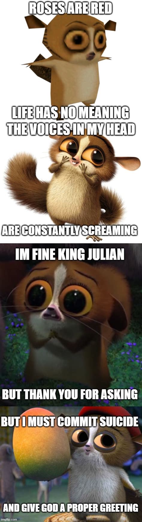Funny King Julian Memes At Carole Alden Blog