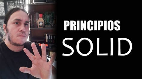 Principios Solid El Blog De Héctor De León