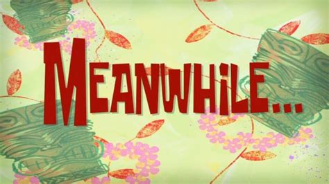 Meanwhile Meme Download From Spongebob