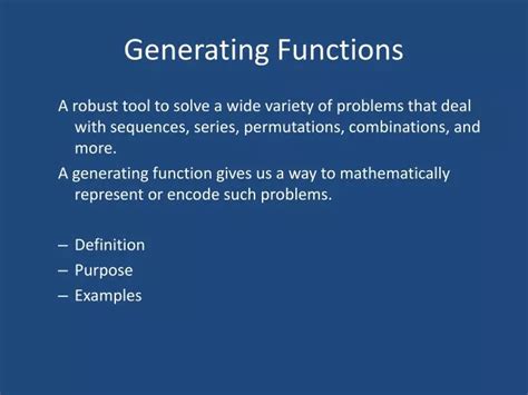 Ppt Generating Functions Powerpoint Presentation Free Download Id 4478472